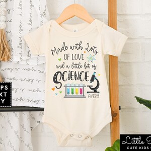Made With Lots of Love and A Little Bit of Science Onesie ...
