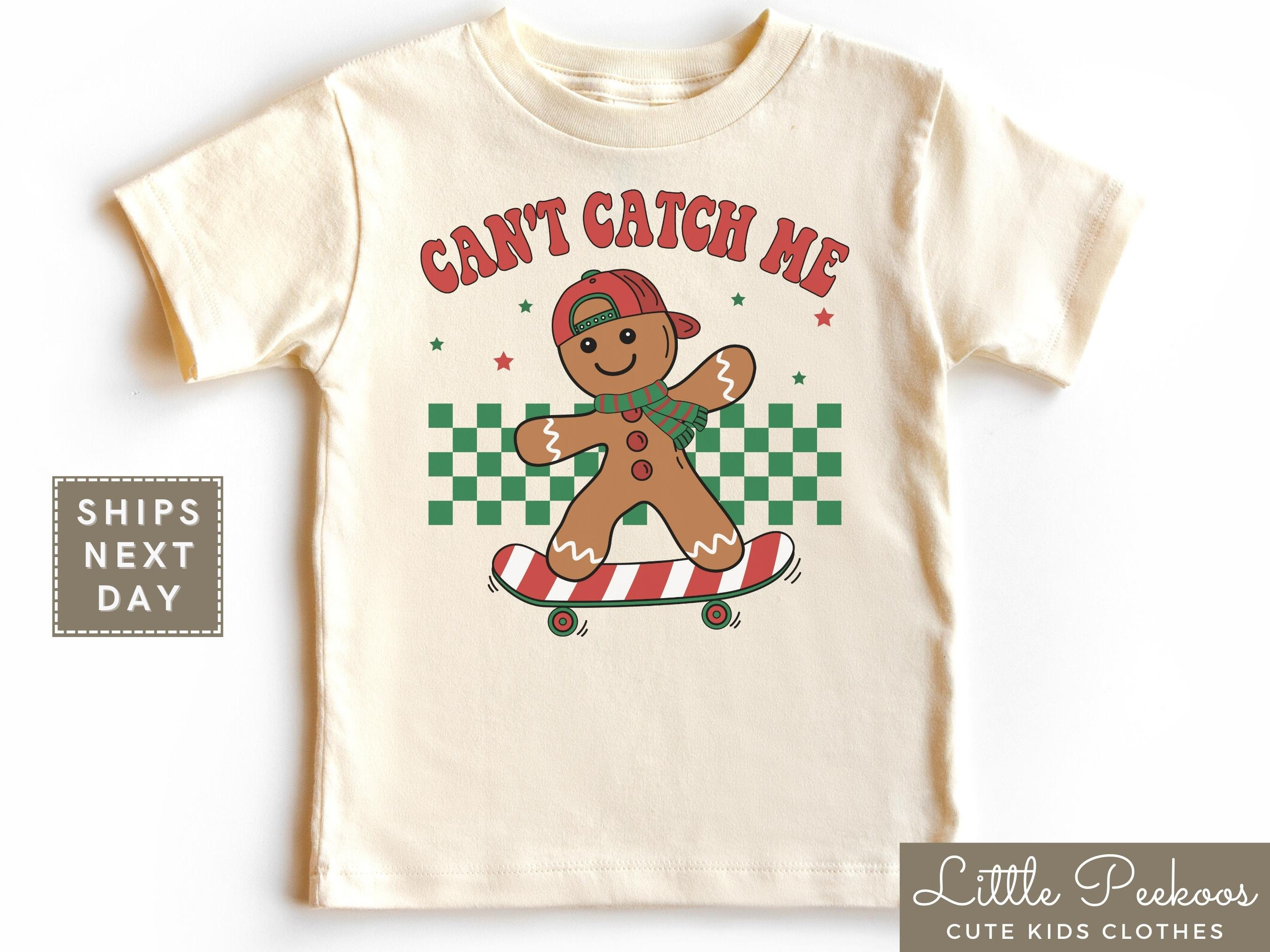 Funny Gingerbread Boy Christmas Kids Tee, Cant Catch Me Gingerbread ...