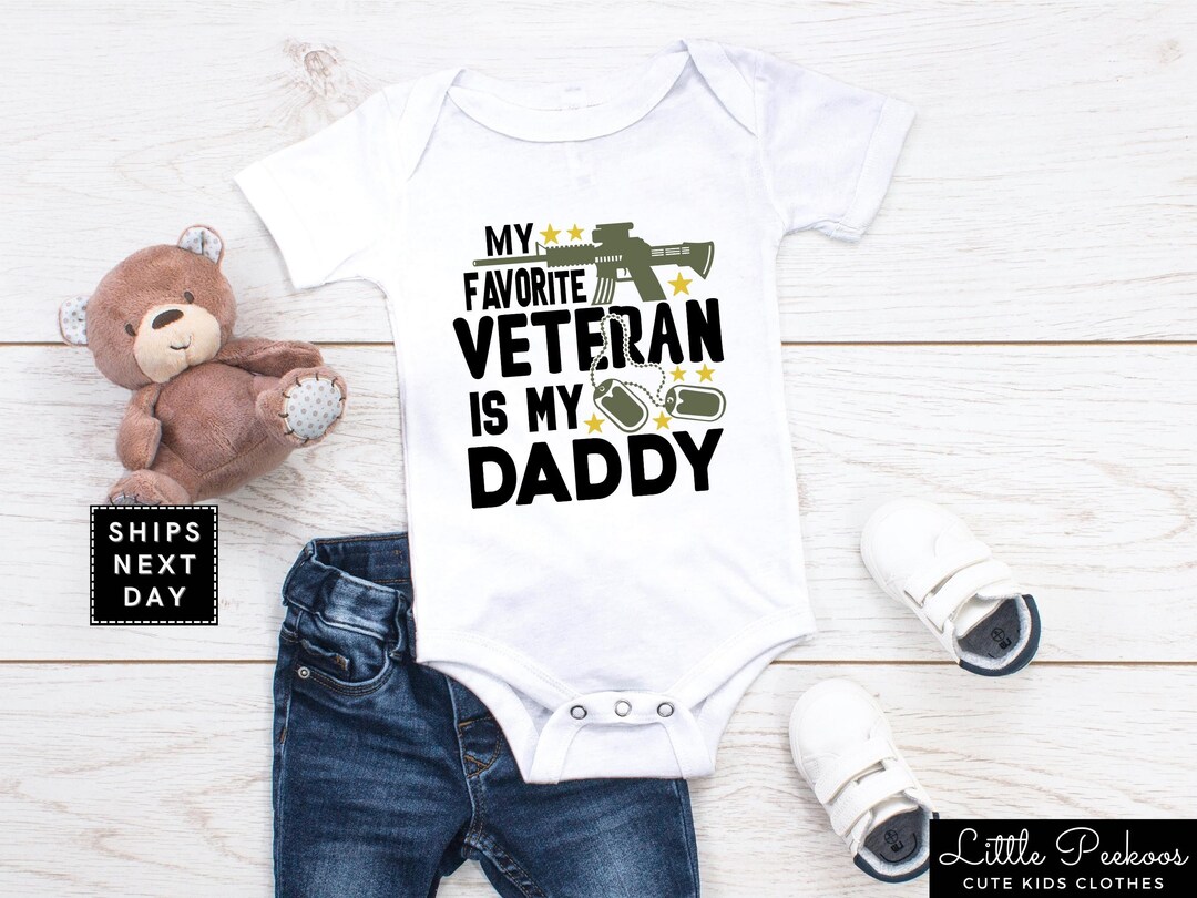 My Favorite Veteran is My Dad Baby Onesie®, Military Dad Toddler Shirt ...