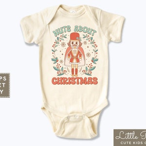 Funny Nutcracker Christmas Baby Onesie®, Nuts About Christmas Xmas ...