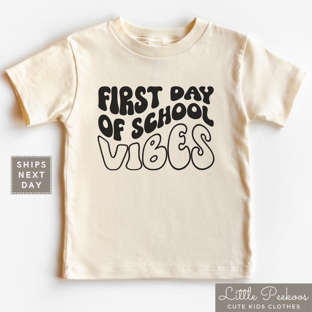First Day of School Vibes Kids Shirt - Retro Back to School Kids T ...