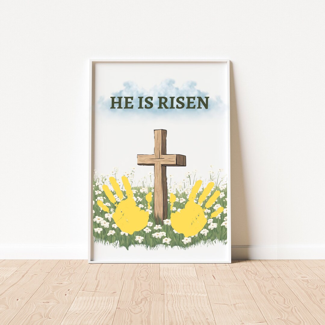 Printable Easter Handprint Art Craft for Kids | He is Risen Keepsake ...