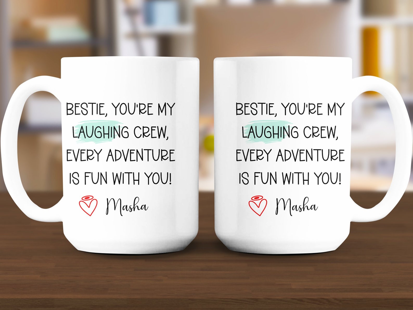 Bestie You're My Laughing Crew, Fun Adventure Mug, Customizable Mug ...