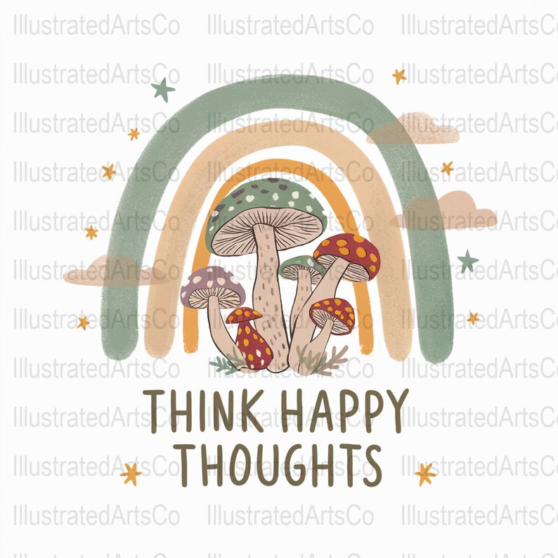 Whimsical Mushroom Rainbow Print, Think Happy Thoughts Wall Art, Cute ...