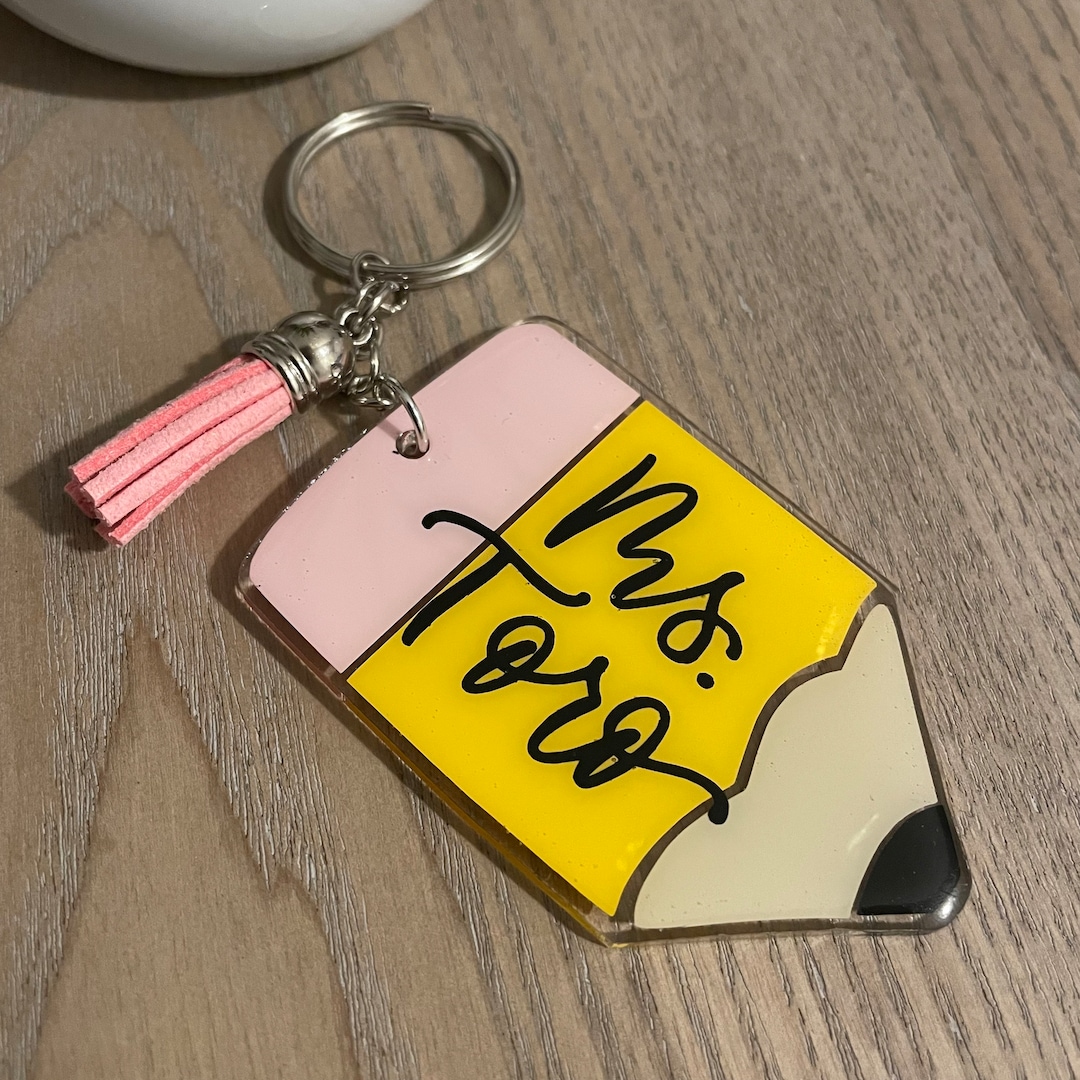 Pencil Keychain--teacher Keychain--teacher Gift—personalized Keychain ...