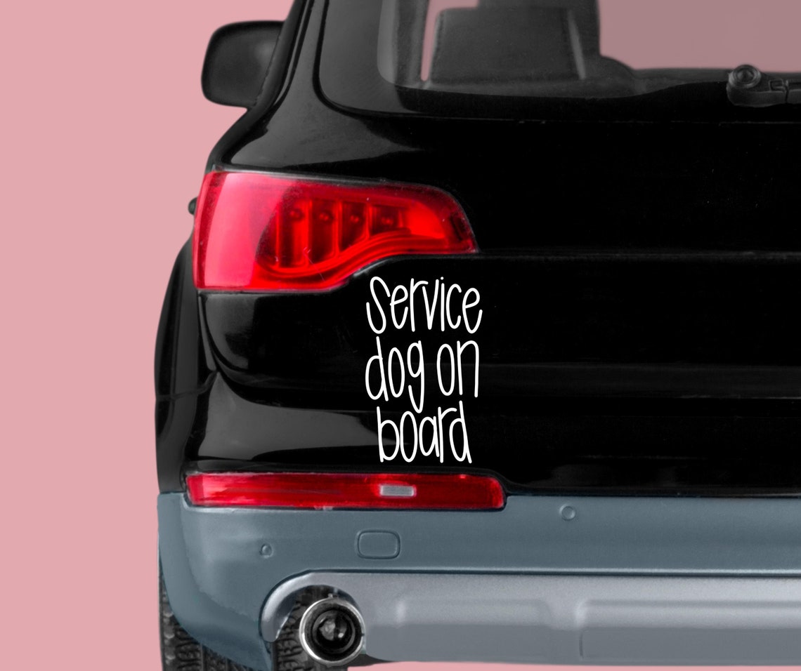6 COLORS Service Dog on Board Bumper Sticker, Service Dog, Support Dog ...