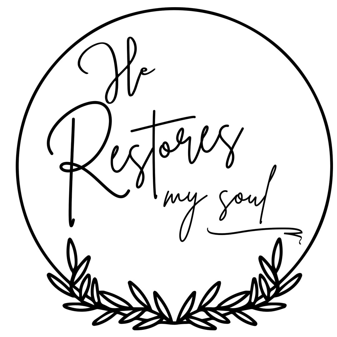 Christ Restores My Soul SVG PNG JPG: Christian Sign (digital Download ...