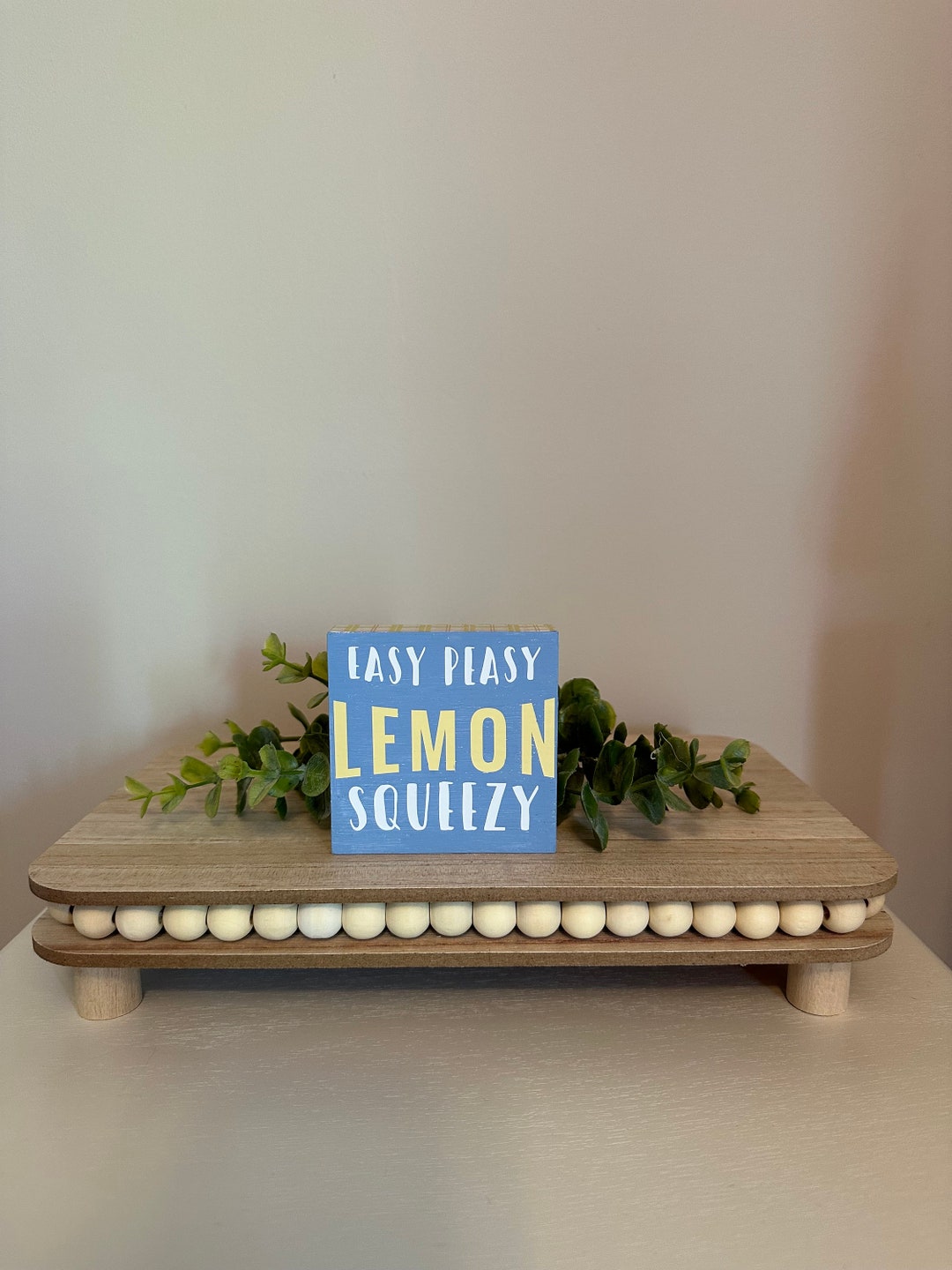 Easy Peasy Lemon Squeezy Mini Tiered Tray Sign - Etsy