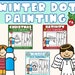 Winter Dot MEGA Painting Bundle, Dot Marker Activities, Printables for ...