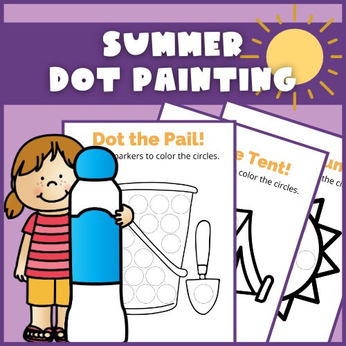 Summer Dot Painting Bundle, Dot Marker Activities, Printables for Do a ...