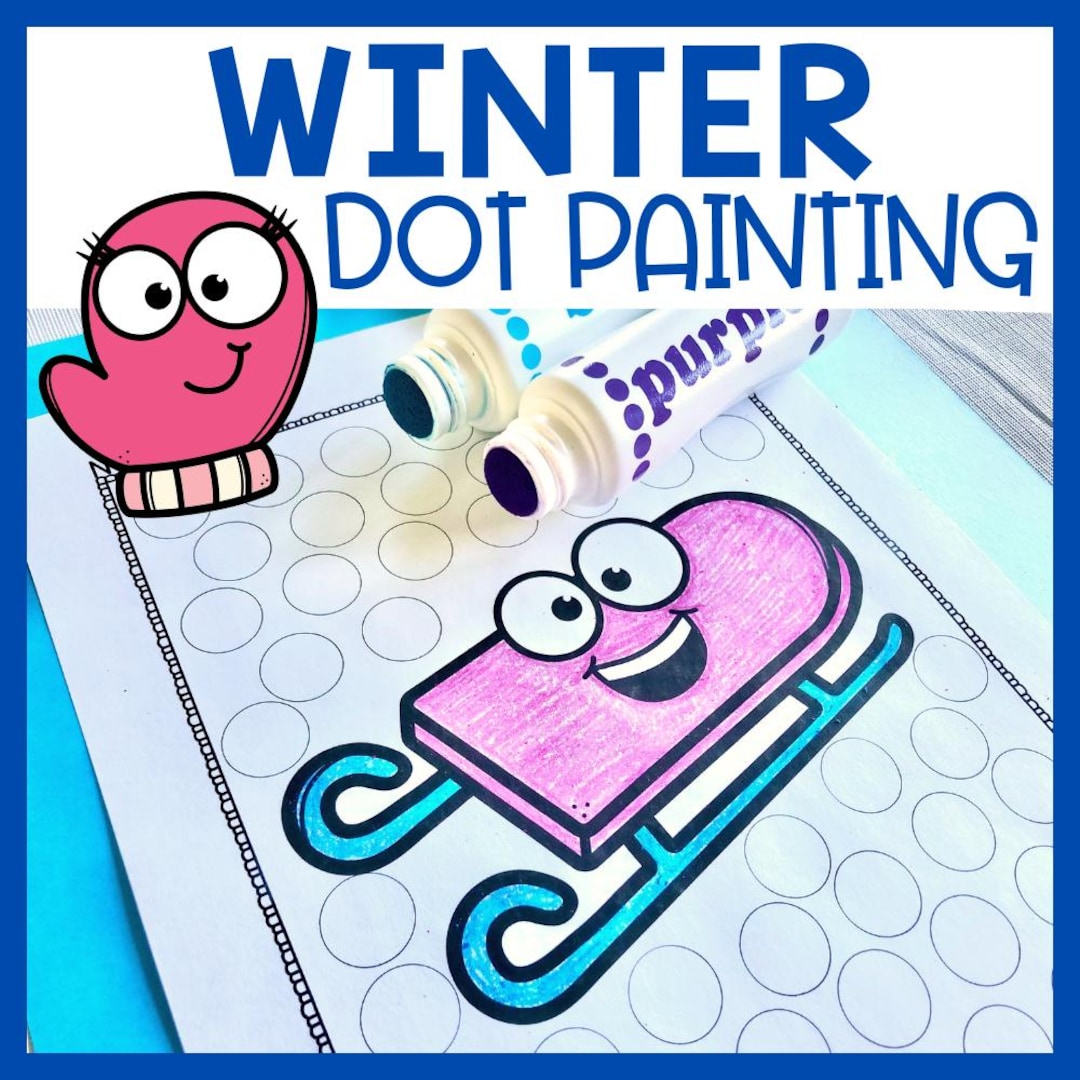 January Dot Pages - Winter Dot Paint - Snow Dot Marker Pages - January ...