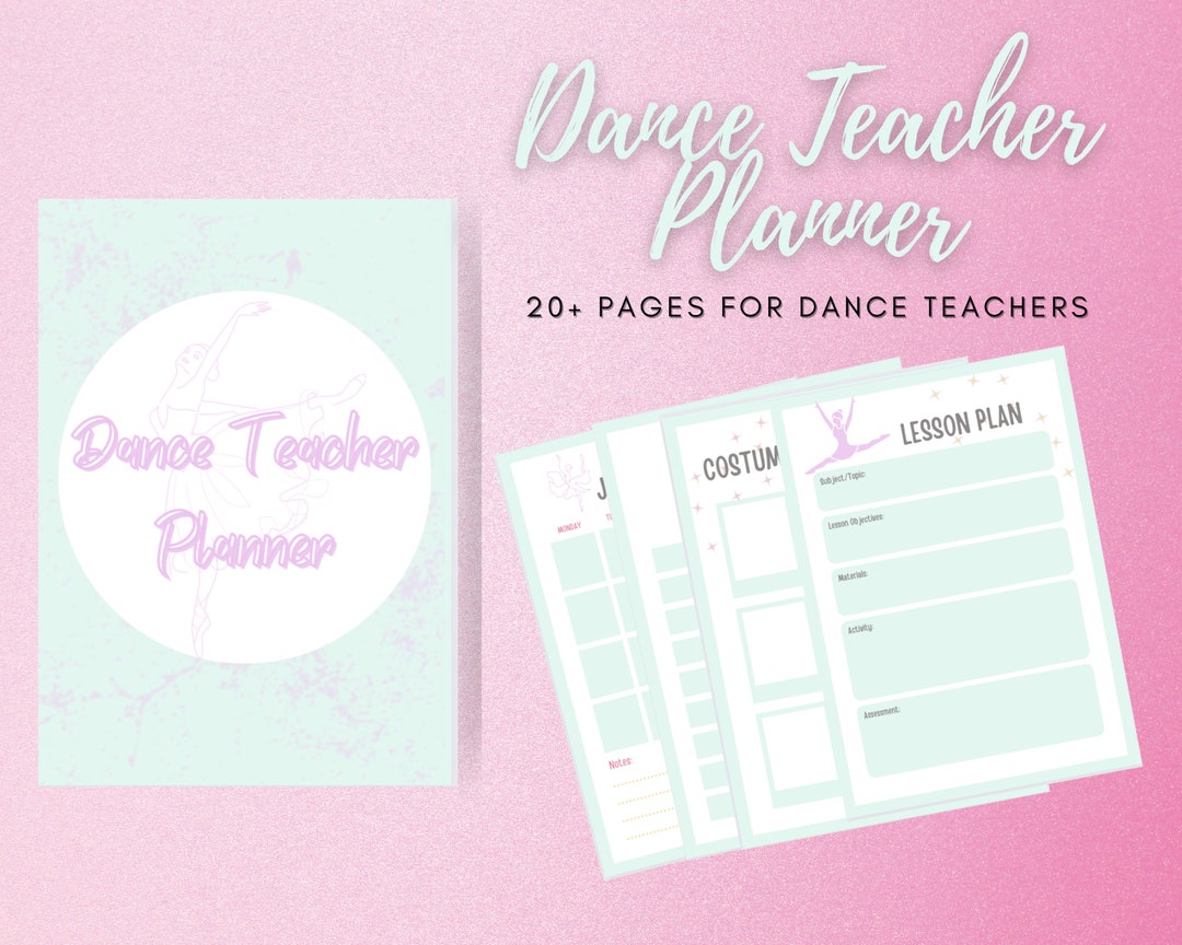 Dance Teacher Planner Kit: Stay Organized & Achieve Goals - Instant ...