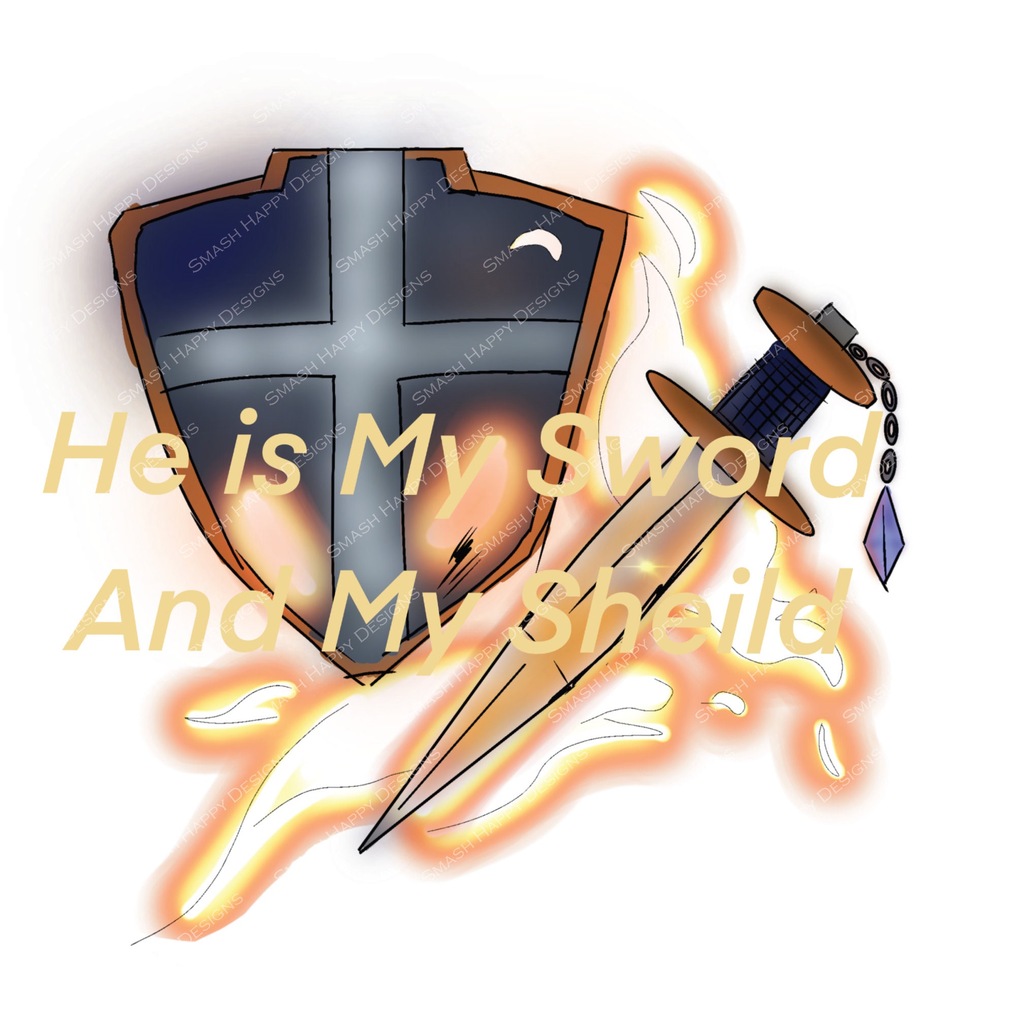 He is My Sword and My Shield Png for Sublimation Sword and Shield Png ...