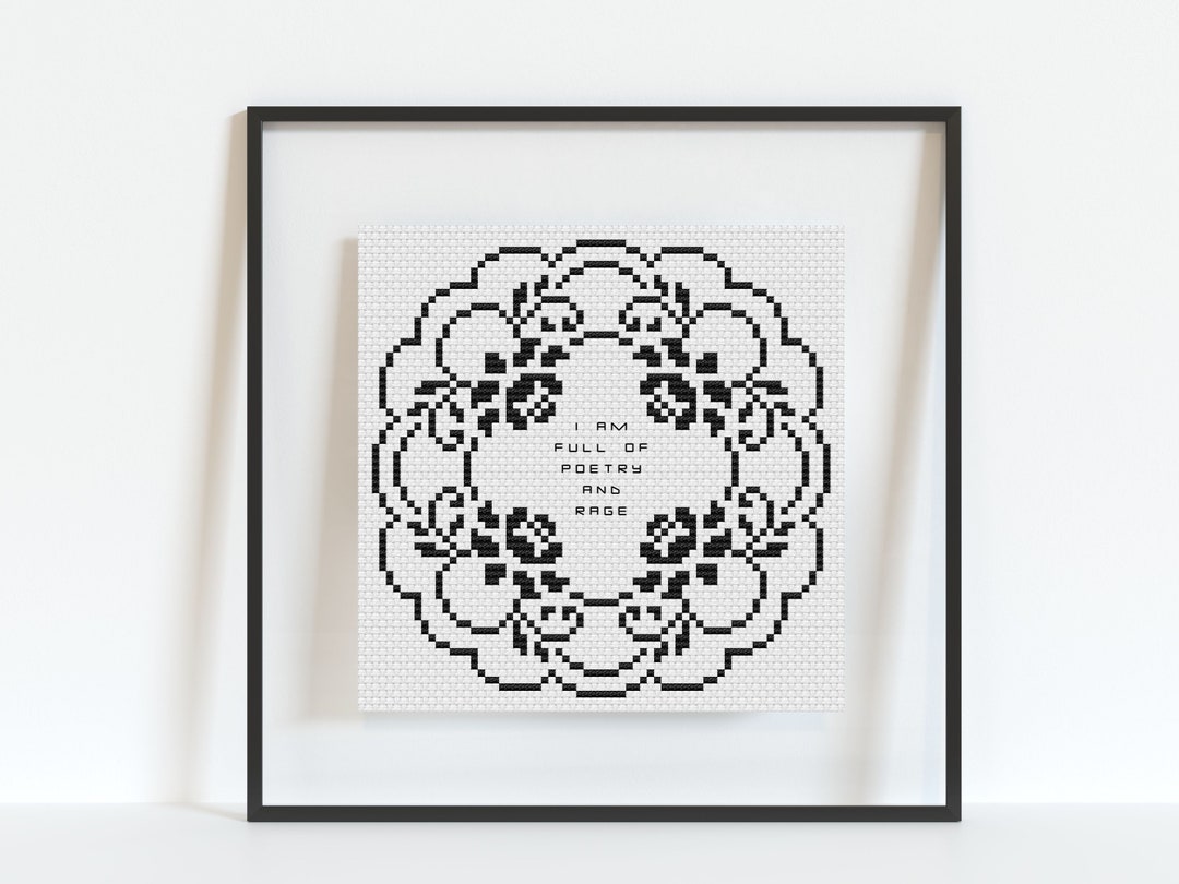 I Am Full of Poetry and Rage Cross Stitch Pattern - PDF Pattern ...