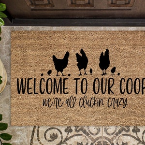Chicken Doormat, Welcome to Our Coop Doormat, Chicken Decor, Chicken ...