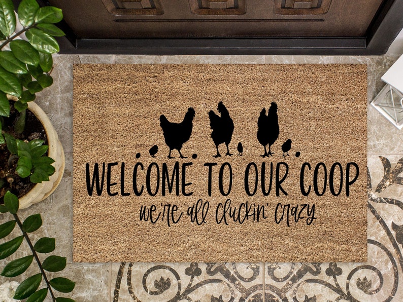 Chicken Doormat Welcome to Our Coop Doormat Chicken Decor - Etsy
