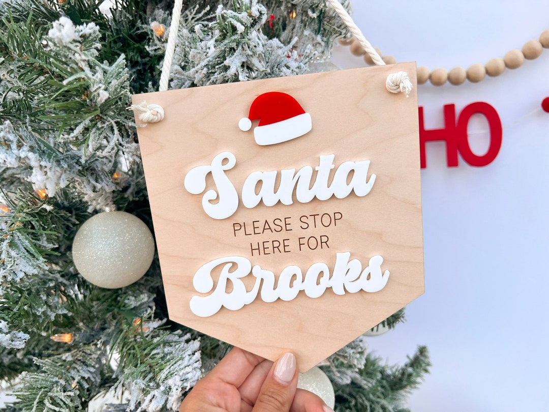 Santa Please Stop Here Sign, Stop Here for Santa Sign for Kids, Santa ...