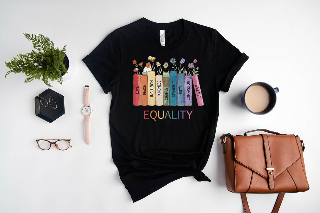 Equal Rights Shirt Book Flower Shirt Social Justice T-shirt - Etsy