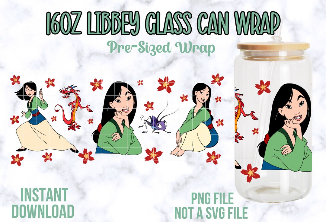 Mulan 16oz Libbey Glass Can Wrap, Libbey Glass Wraps, Princess PNG ...