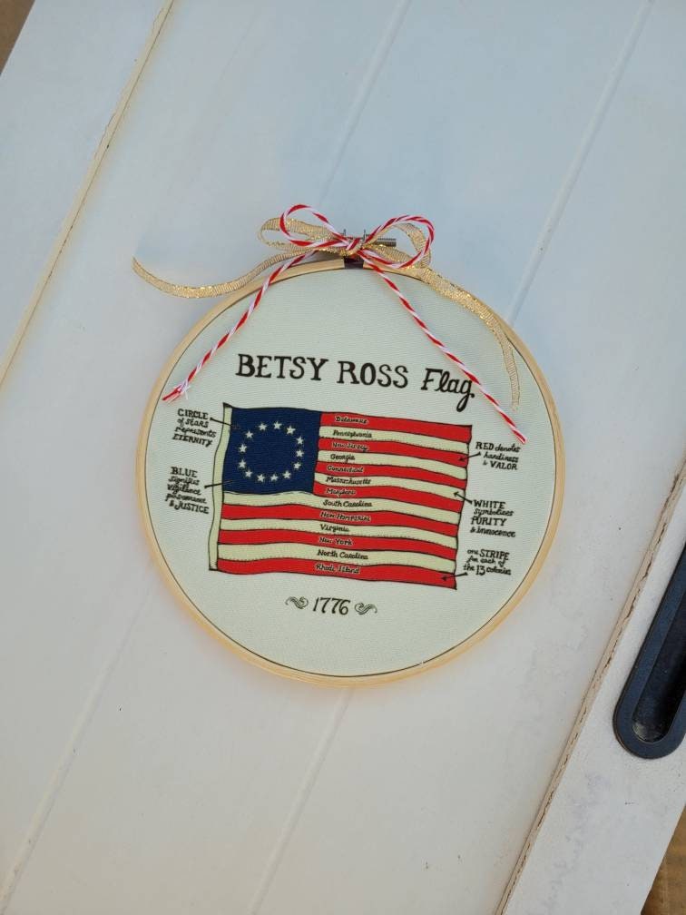 Betsy Ross Flag- Patriotic Flag- Embroidery Hoop Wall Sign - Etsy