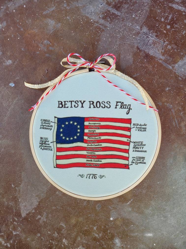 Betsy Ross Flag- Patriotic Flag- Embroidery Hoop Wall Sign - Etsy
