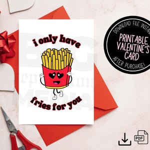 Only Have Fries for You Romantic Card, Instant Download Printable PDF ...