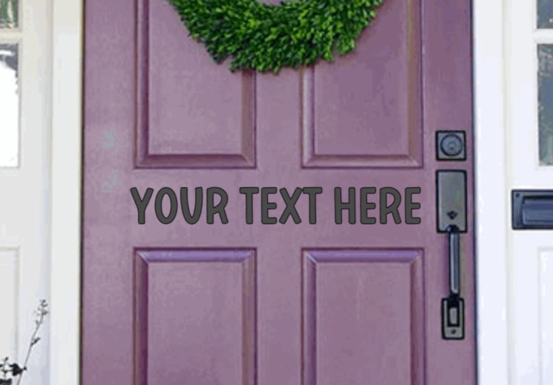 Choose Your Own Text - Front Door Vinyl - Etsy