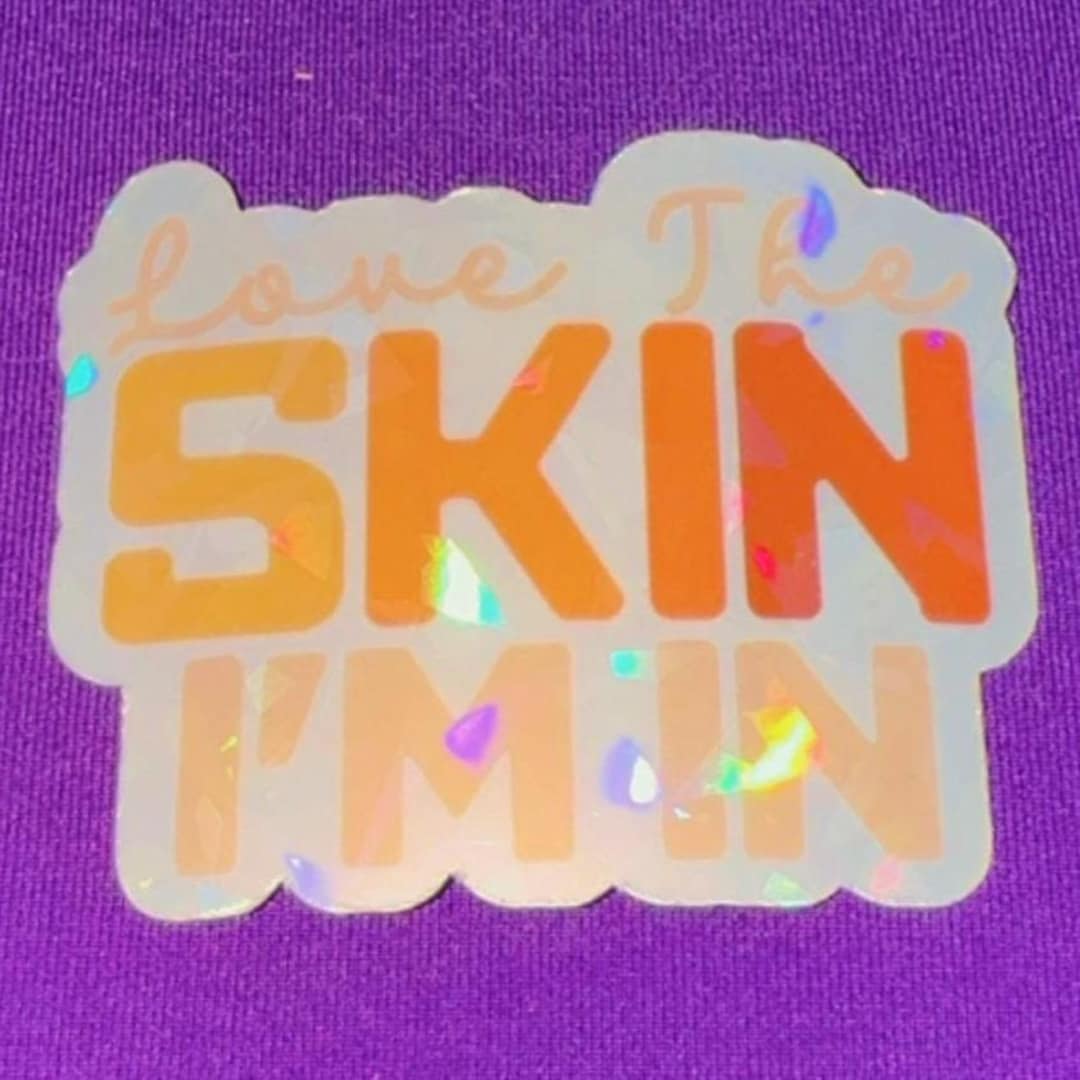 Love the Skin I’m in Sticker – Melanin Self-love Sticker, Affirmation ...