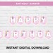 Happy Birthday Banner Instant Digital Download, Matching Banner, Pastel ...