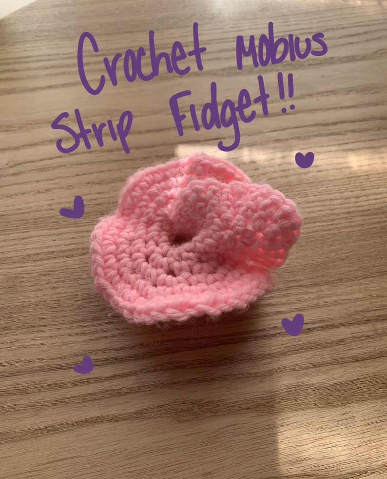 Crochet Mobius Strip Pattern/ Adhd Fidget Pattern Crochet Pattern ...