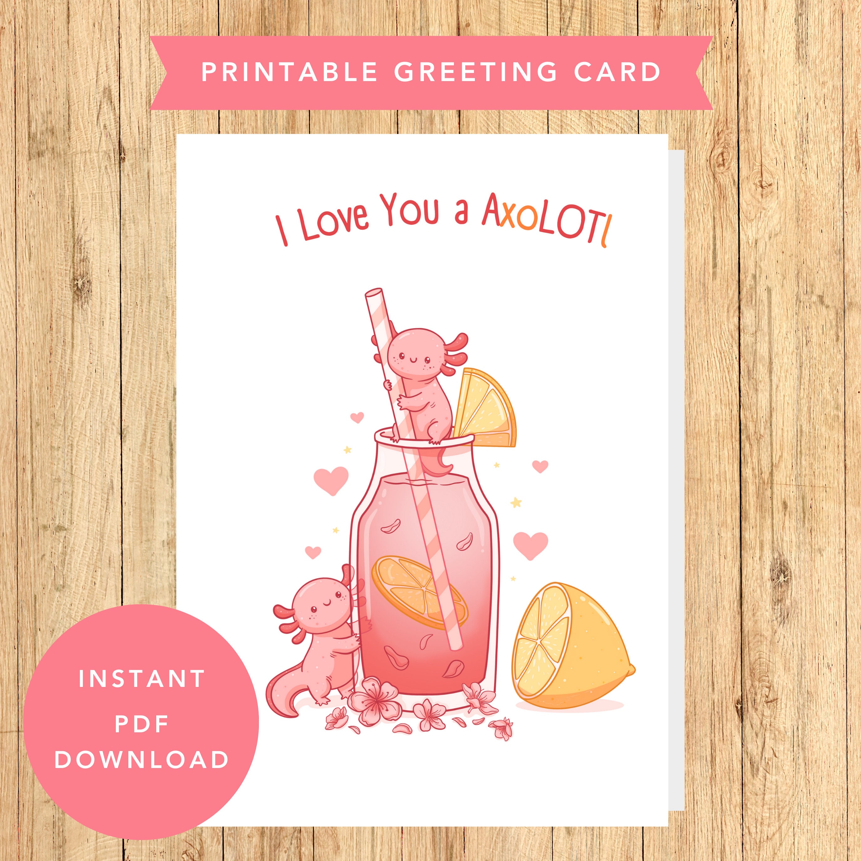 Axolotl Valentine Card, Printable Valentine's Day Greeting Card, DIY ...