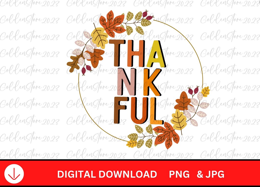 Colorful Thankful PNG File, Thanksgiving Sublimation File PNG Digital ...