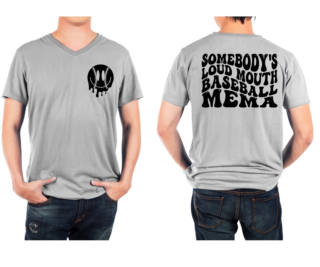 Original Front and Back Somebody's Loud MOUTH Baseball Mame Mama ...