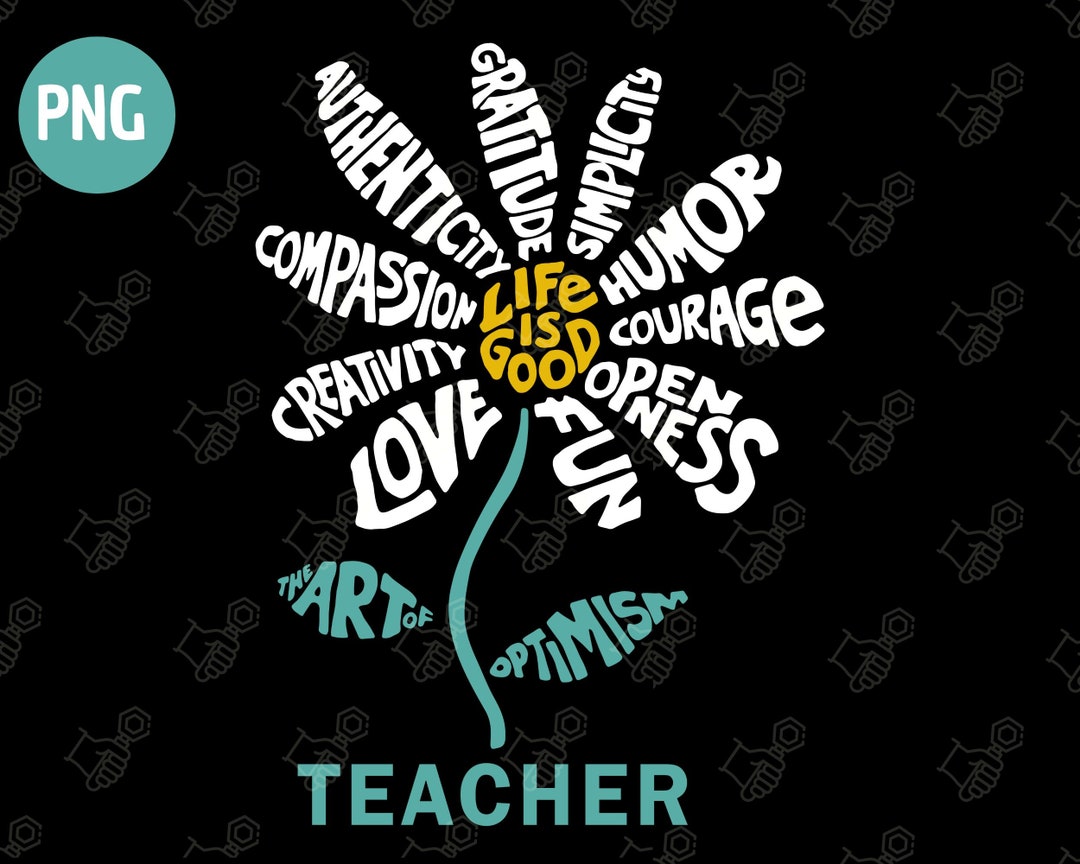 Teacher Flowers PNG, Teacher Typography PNG, Teacher Gift, Life is Good ...