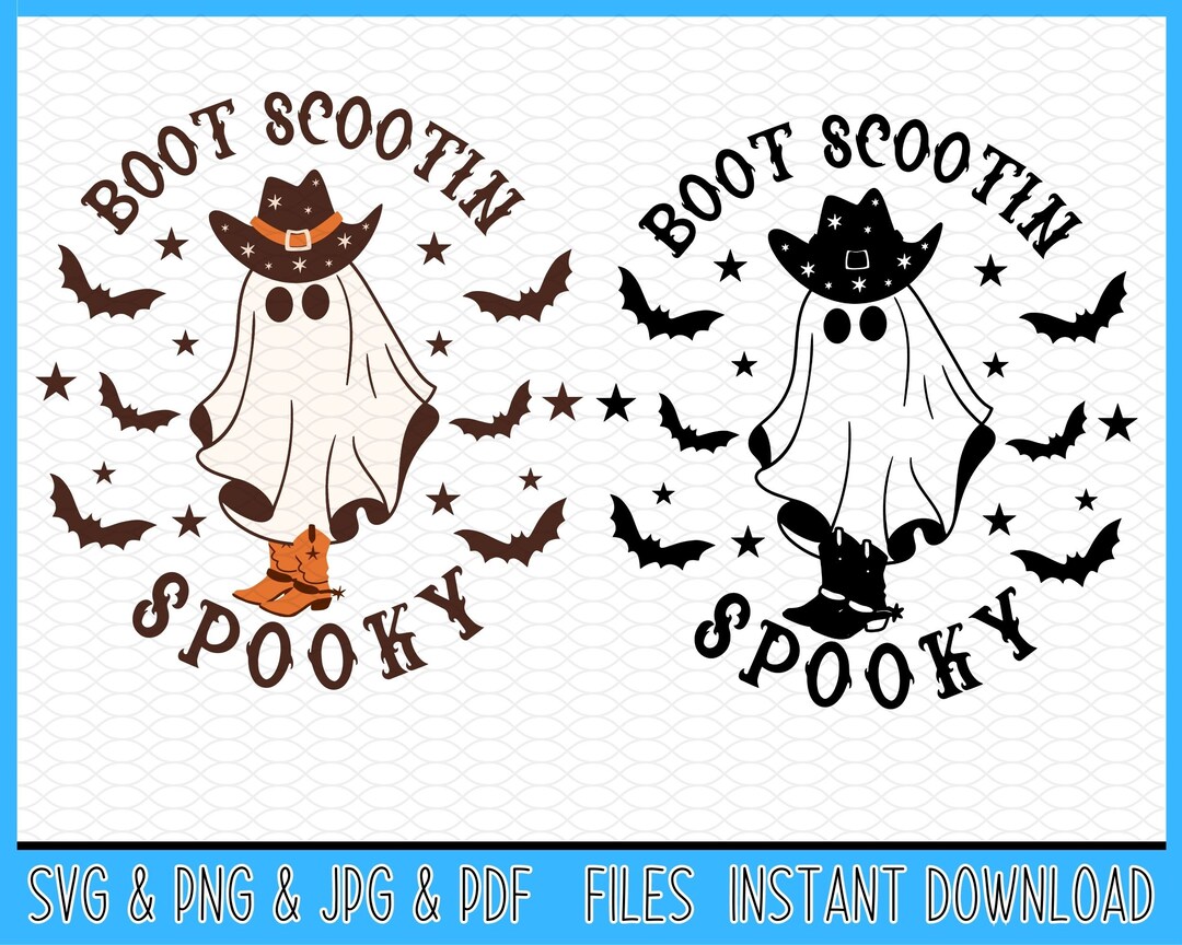 Boot Scoot Spooky Svg, Western Ghost Svg, Retro Halloween Design ...