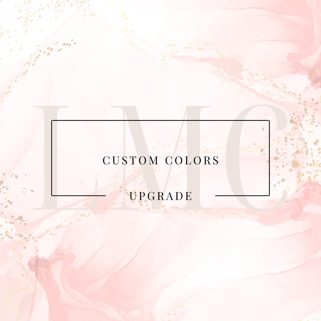 Custom Colors Upgrade - Etsy