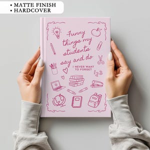 Funny Things My Students Say Journal for Teacher Gift Personalized ...