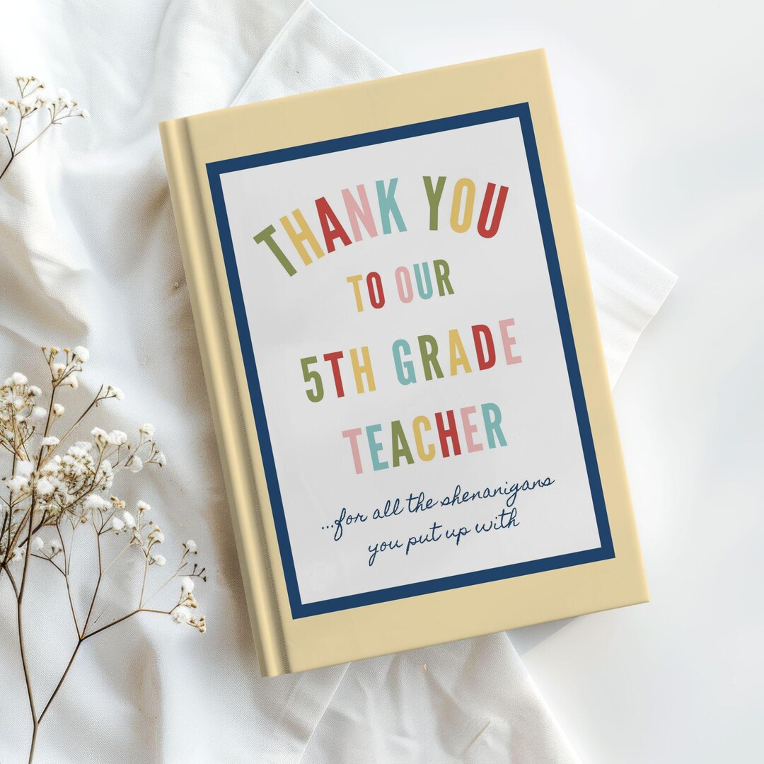 5th Grade Teacher Journal Thank You Gift for Fifth Grade Teacher End of ...