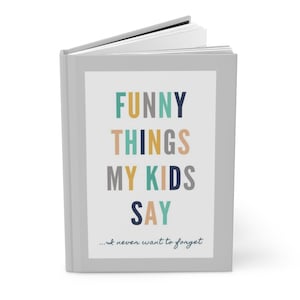 Funny Things My Kids Say Journal Kids Quote Memory Notebook Baby Shower ...