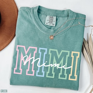 Mimi Shirt Mimi Gift Mimi Tshirt Comfort Colors Mimi T Shirt Mimi ...