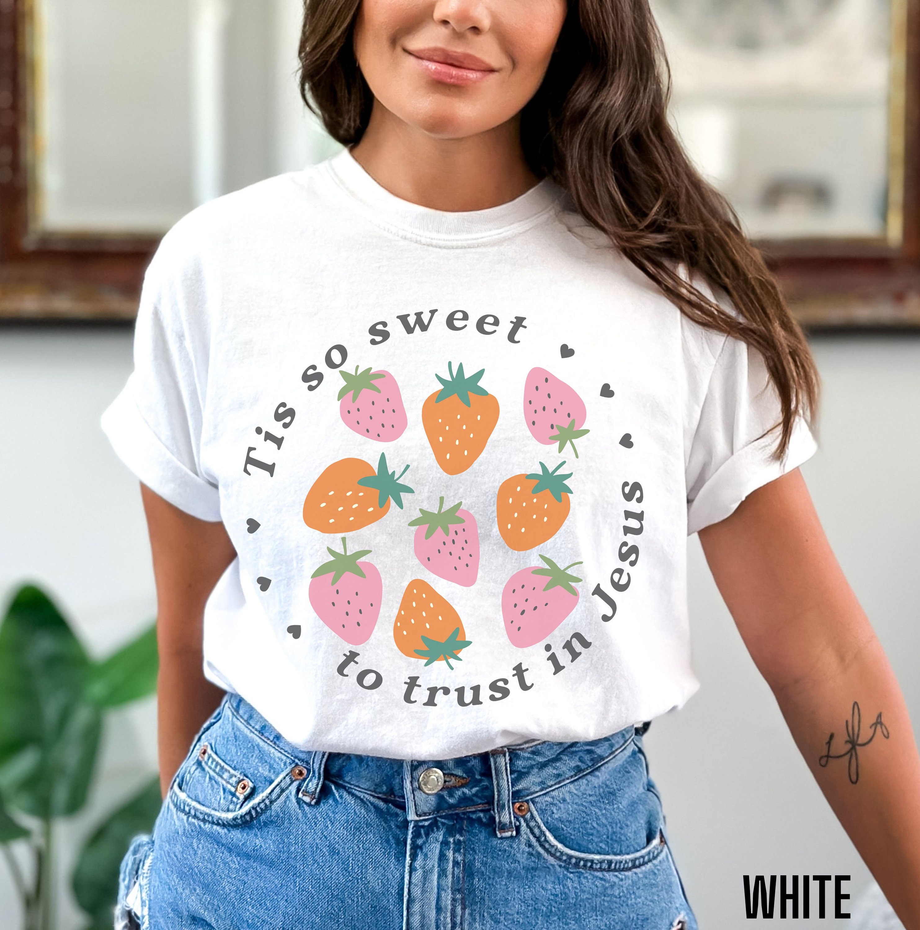Strawberry Shirt Christian Tshirt for Women Clothing Tis so Sweet to ...