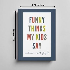 Funny Things My Kids Say Journal Kids Quote Memory Notebook Baby Shower ...