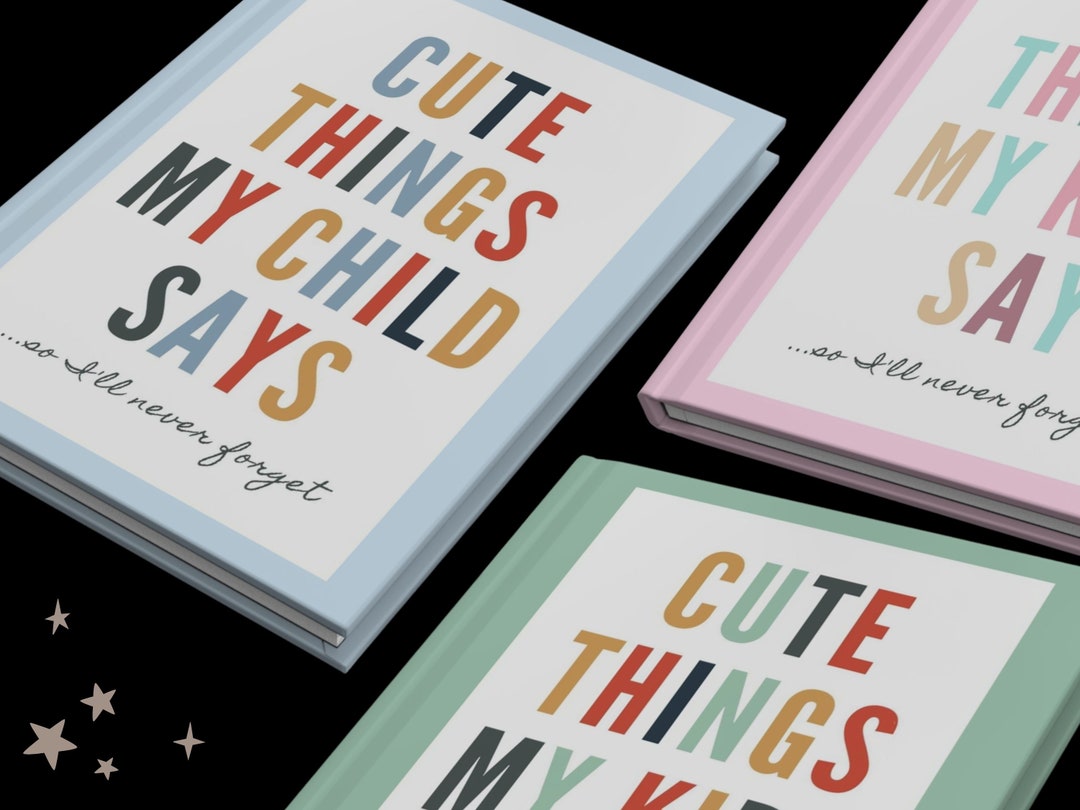 Funny Things My Kids Say Journal, Kids Quote Book, Parent Journal ...