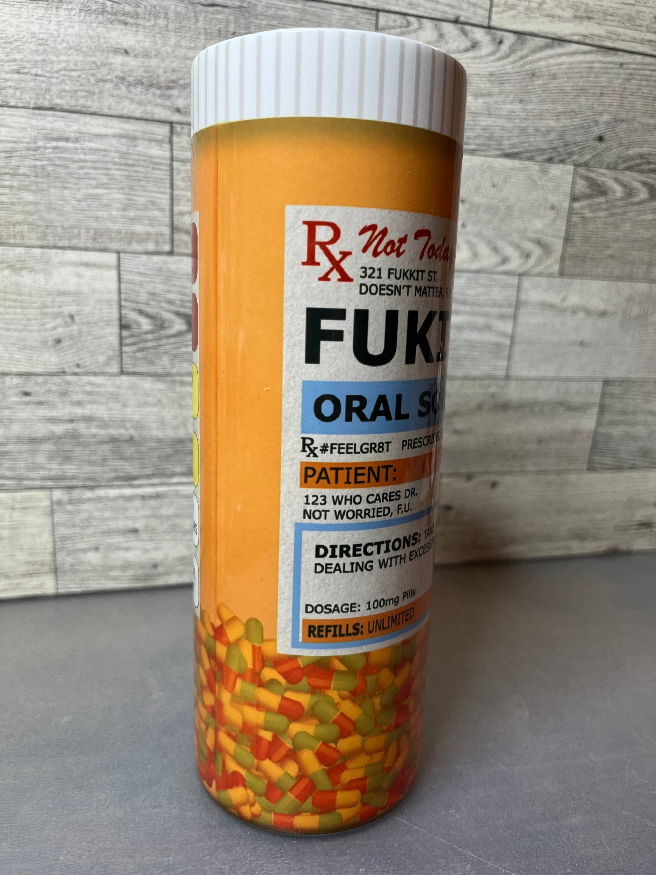 Fukitol Prescription 20 Oz Straight, Skinny Tumbler - Etsy