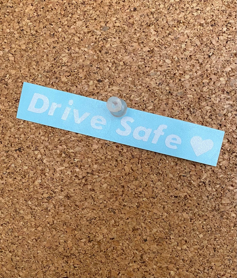 Drive Safe