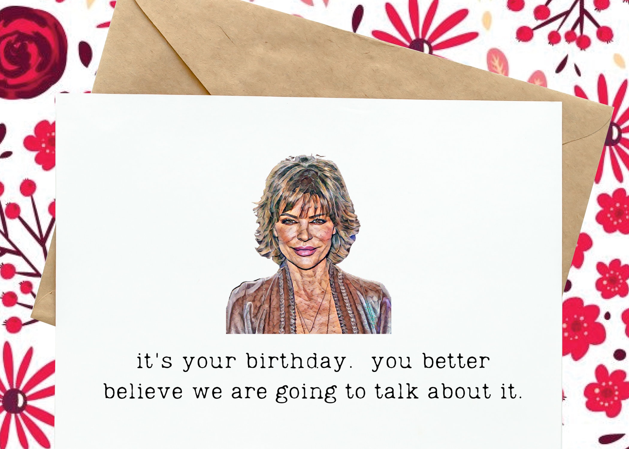 Funny Birthday Card Lisa Rinna the Real Housewives of - Etsy