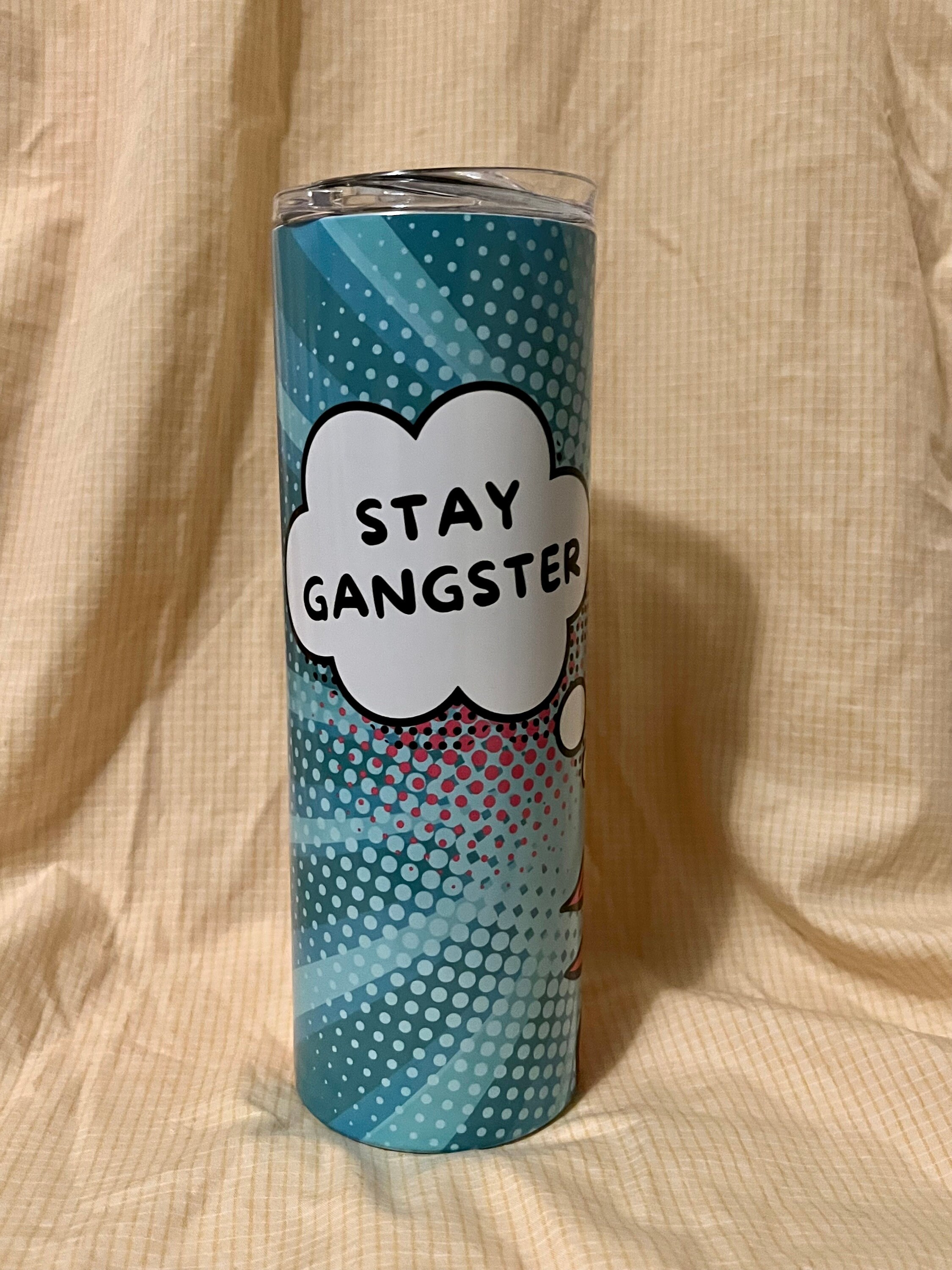 Stay Gangster - Etsy