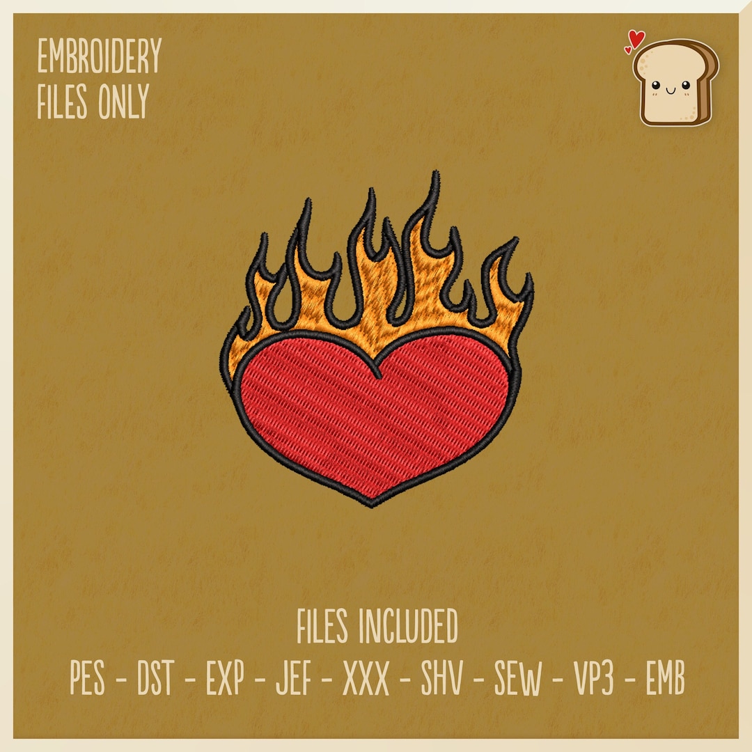 Flaming Heart - Embroidery File, Fiery Love, Heart, Passion, Love ...
