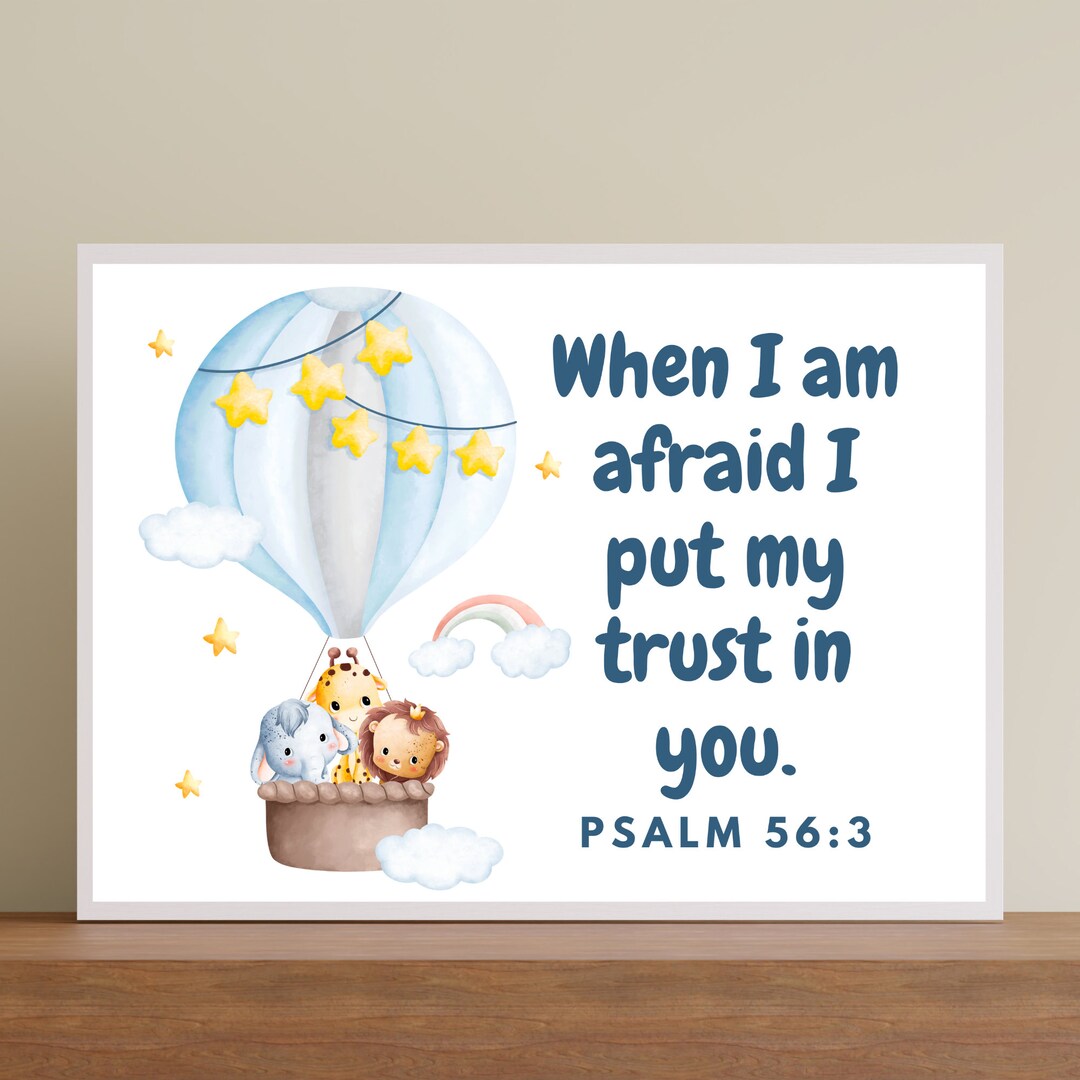 Nursery Watercolor Printable, When I Am Afraid Print, Neutral Nursery ...