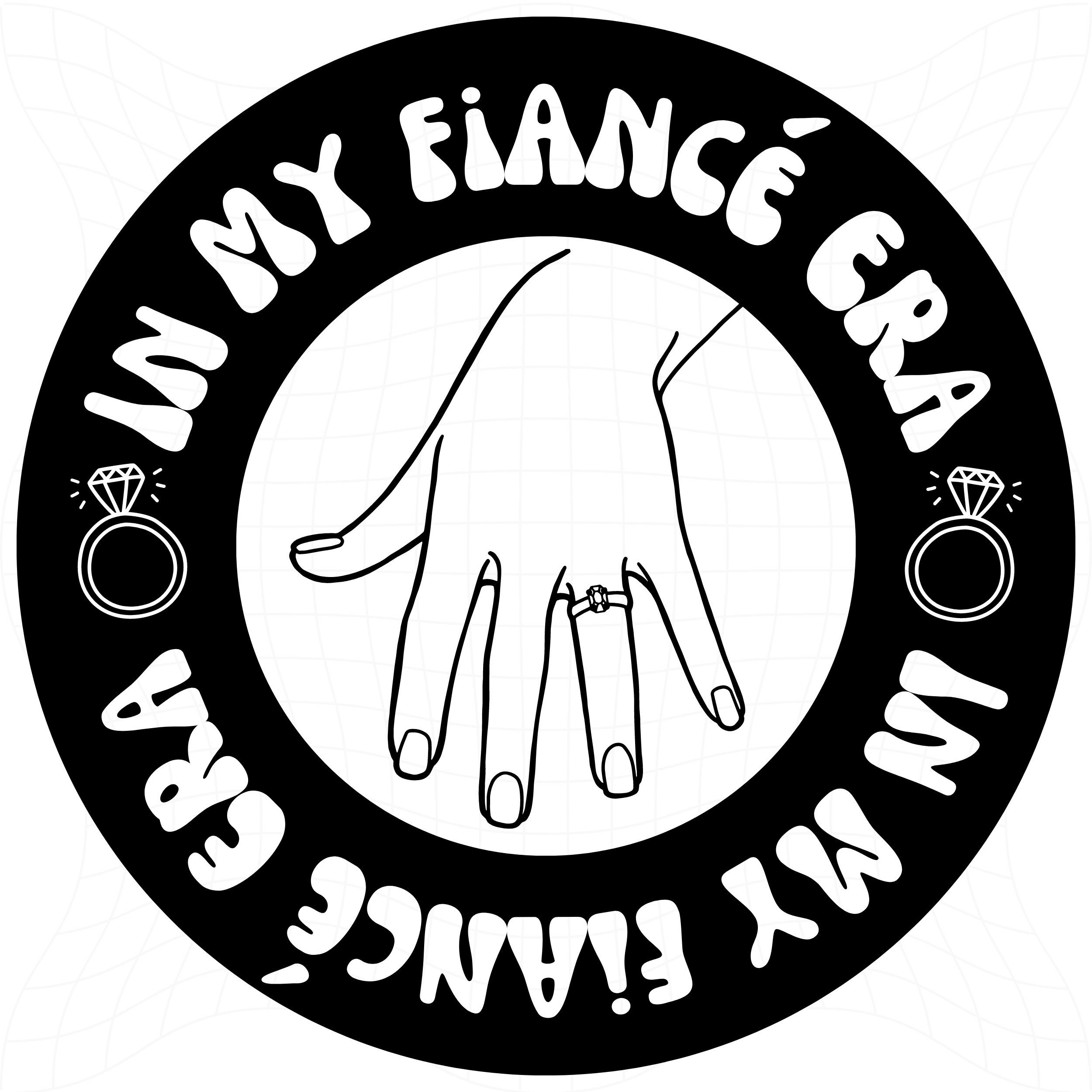 Fiancé Era - Digital Download - SVG, PNG, JPG Files - Etsy